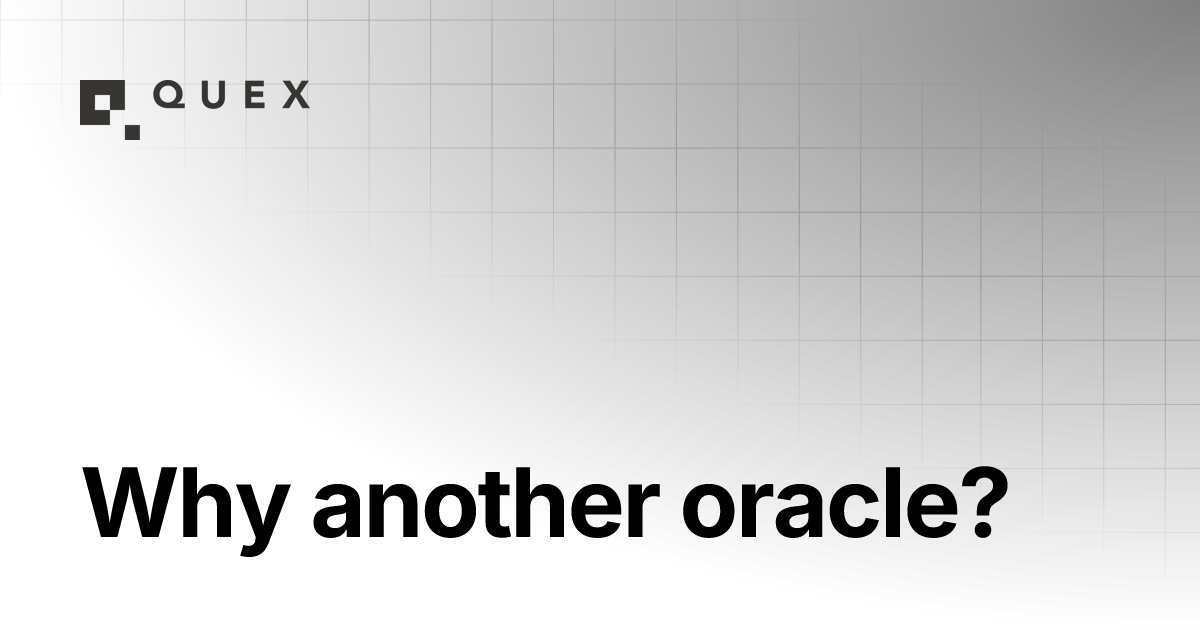Why another oracle? | Quex