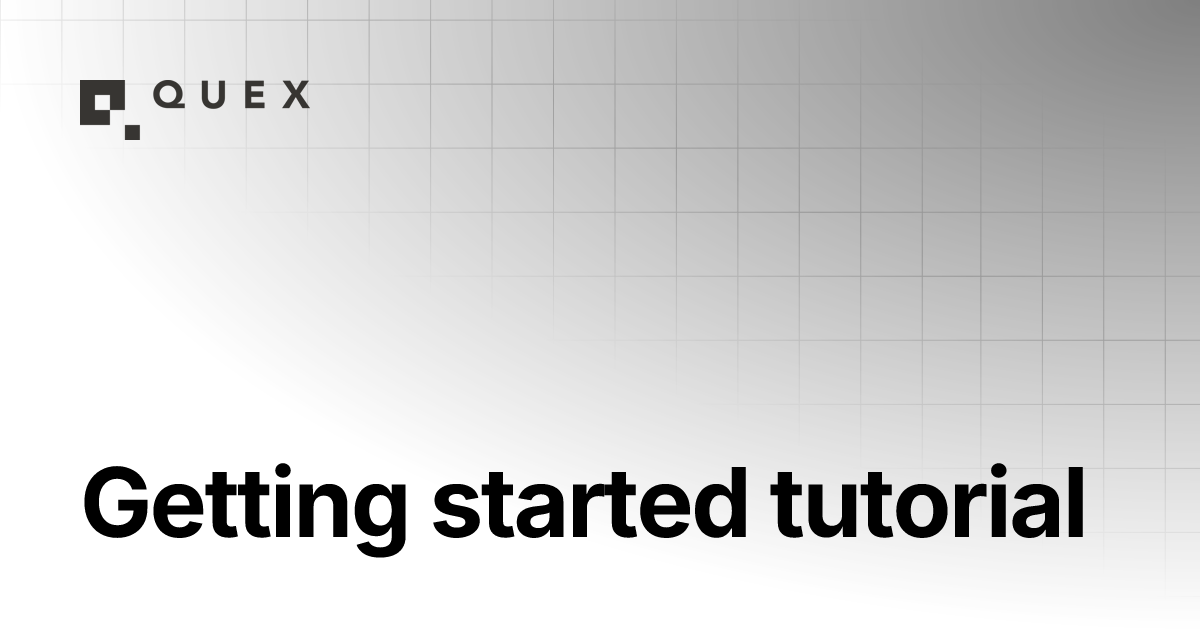 Getting started tutorial | Quex